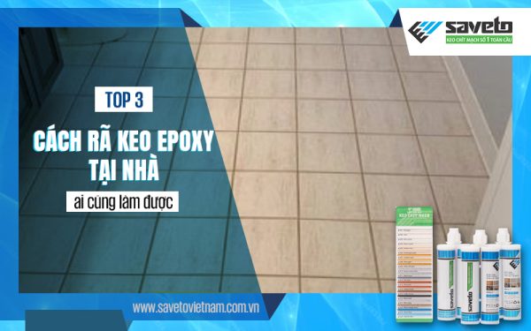 Top 3 cách rã keo epoxy tại nhà ai cũng làm được - Công Ty Cp Tập Đoàn ...