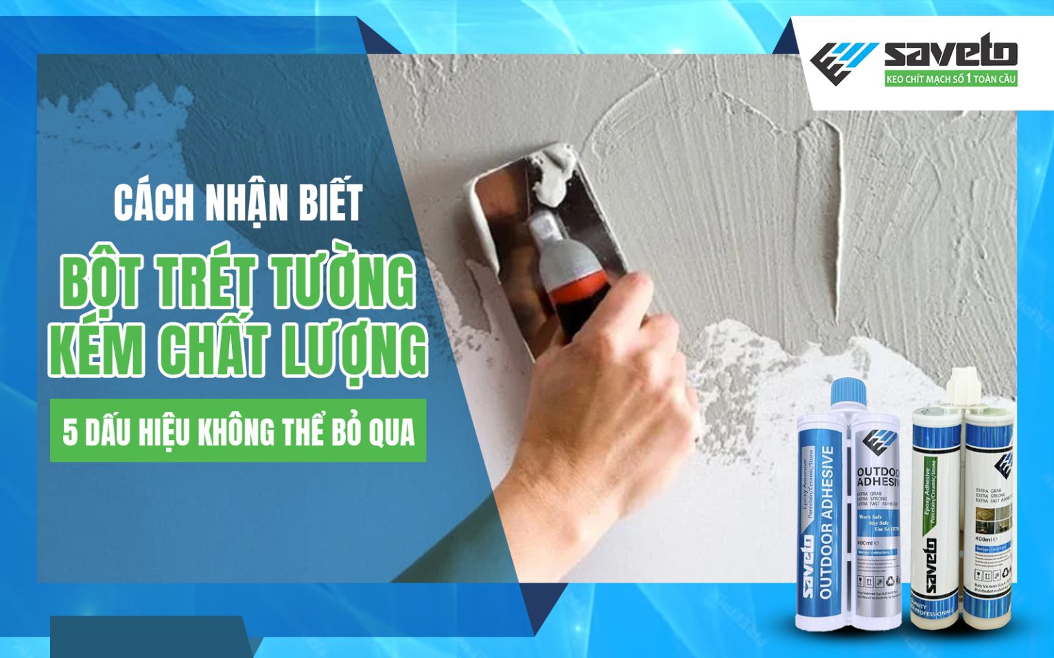 5 Cách Nhận Biết Bột Trét Tường Kém Chất Lượng Và Giải Pháp Chọn Loại ...